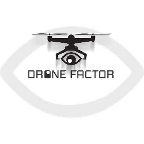 Drone Factor Youtube