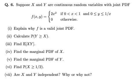 Solved Q Suppose X And Y Are Continuous Random Variables Chegg