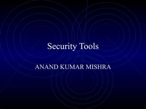 Security Tools Ppt