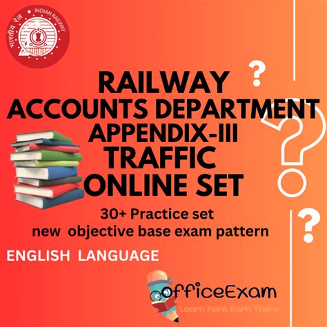 Railway Accounts Department Appendix Iii Exam Date Officeexam