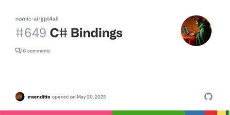 C Bindings · Issue 649 · Nomic Aigpt4all · Github