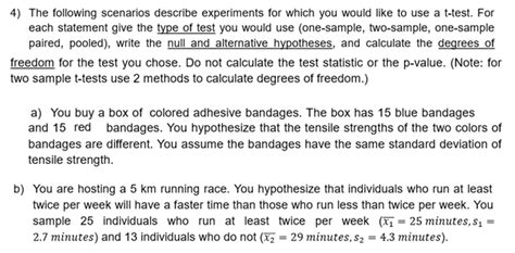 solved the following scenarios describe experiments for