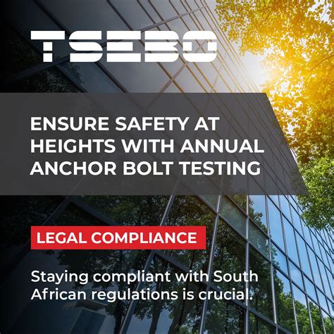 How To Stay Safe With Annual Anchor Bolt Testing Tsebo Solutions Group Posted On The Topic