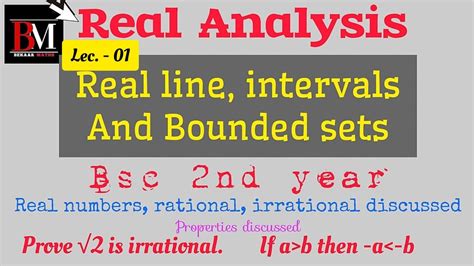 Real Analysis Real Line Intervals Bounded Sets Real Line Bounded Sets Bsc 2nd Year