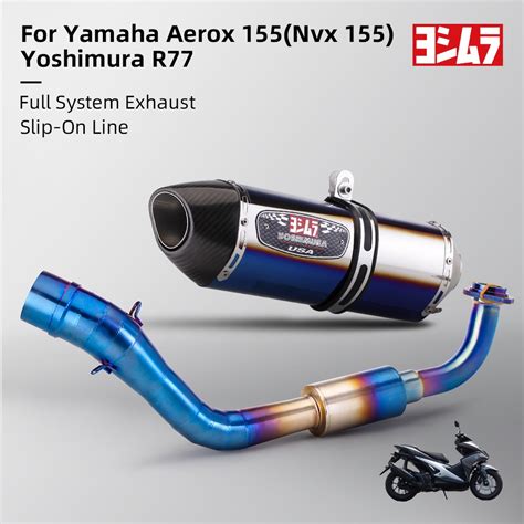 Aerox Exhaust 2021 2022 Nmax155 2021 2022 Yoshimura R77 Tailpipe 17 Inch Each Order Comes With A