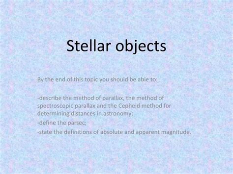 Ppt Stellar Objects Powerpoint Presentation Free Download Id2958096