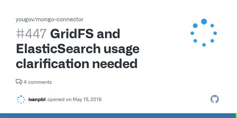 Gridfs And Elasticsearch Usage Clarification Needed · Issue 447 · Yougovmongo Connector · Github