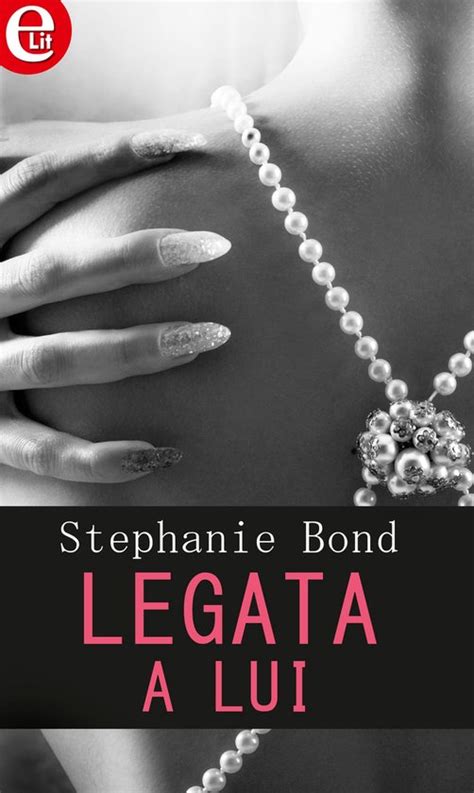 Sex For Beginners Legata A Lui Ebook Stephanie Bond Boeken Bol Com