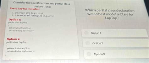 Solved Consider The Specifications And Partial Class Declarations