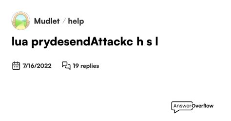 ```lua Ndattackc H S L ``` Mudlet