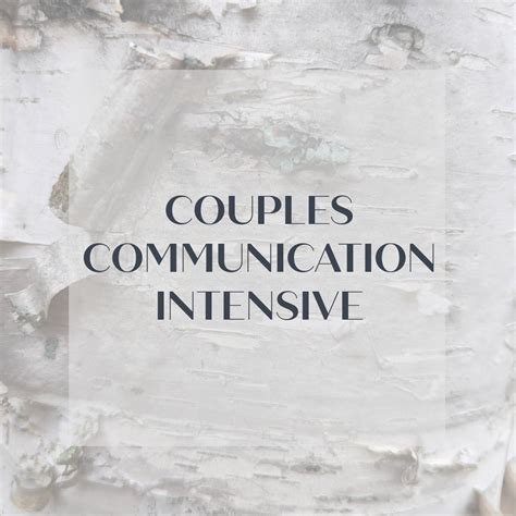 Couples Communication Intensive