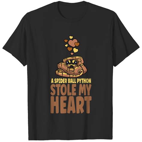 Python Lover A Spider Ball Python Stole My Heart Cute Ball Python Owner T Shirts Sold By