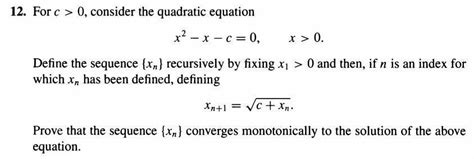 Solved For C Consider The Quadratic Equation Chegg Com