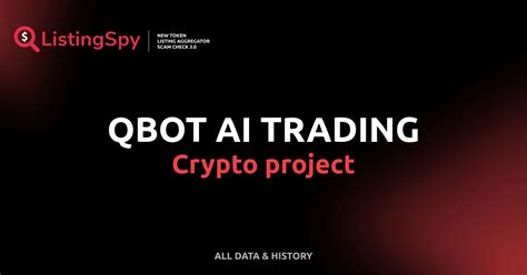Qbot Ai Trading Crypto Project Qbot Token Listings Events Analysis Listingspy
