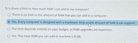 Solved Is There A Limit To How Much Ram I Can Add To My Chegg Com