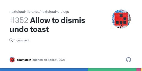 Allow To Dismis Undo Toast Issue 352 Nextcloud Libraries Nextcloud