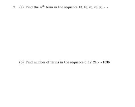 Solved A Find The Nth Term In The Sequence Chegg Com