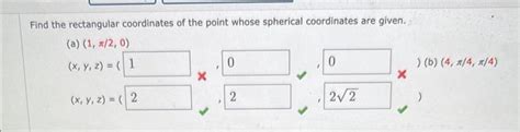 solved find the rectangular coordinates of the point whose