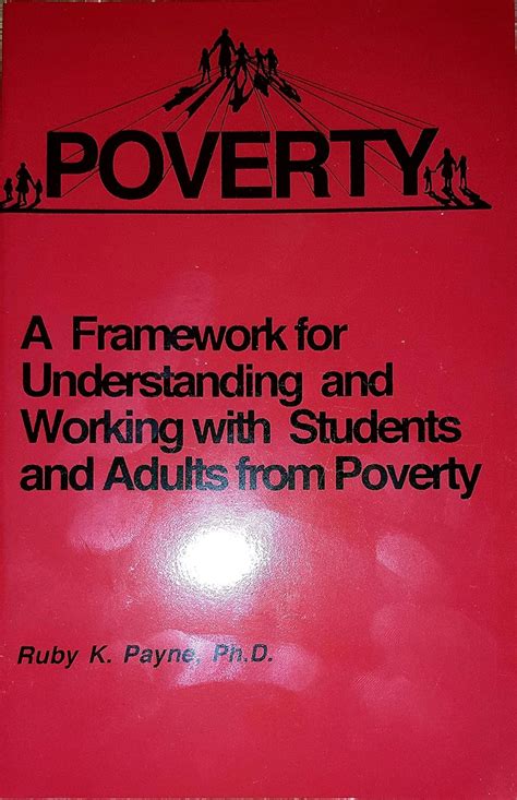 A Framework For Understanding Poverty Payne Ruby K 9780964743724 Books