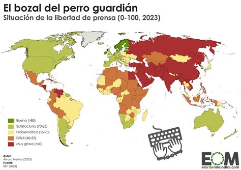 El Mapa De La Libertad De Prensa En El Mundo Mapas De El Orden