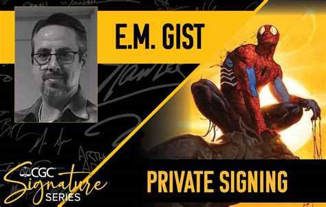Cgc Announces In House Private Signing Event With Comic Book Artist E M