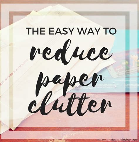 The Easy Way To Reduce Paper Clutter