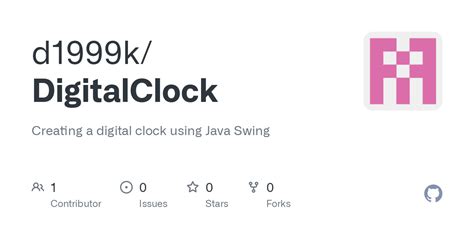 GitHub D K DigitalClock Creating A Digital Clock Using Java Swing