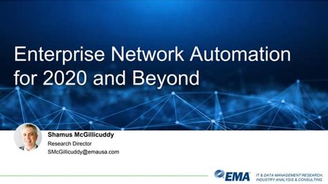 Enterprise Network Automation For 2020 And Beyond Ppt