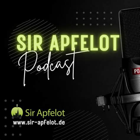 Sir Apfelot Wochenschau Kw 44 2019 Sir Apfelot