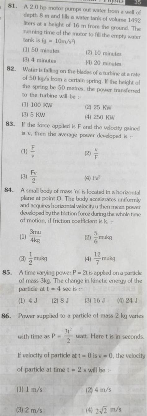 A Time Varying Power P2 T Is Applied On A Particle Of Mass 3 Mathrm ~kg