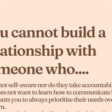 You Cannot Build A Relationship With Someone Who Wants You To Always Prioritize Their Needs Over