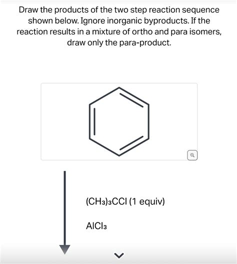 Solved Draw The Products Of The Two Step Reaction Sequence