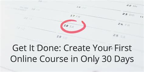 Get It Done Create Your First Online Course In Only 30 Days
