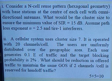 Solved I Consider A N Cell Reuse Pattern Hexagonal