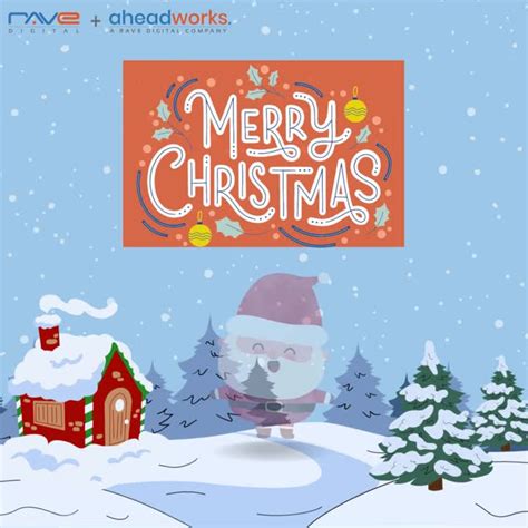 Rave India Aheadworks On Linkedin This Christmas Rave Digital Wishes You All The Happiness