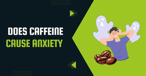 Does Caffeine Cause Anxiety Sustainable Food Trade Association