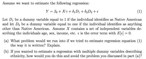 Solved Assume We Want To Estimate The Following Regression