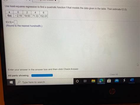 Solved Use Least Squares Regression To Find A Quadratic