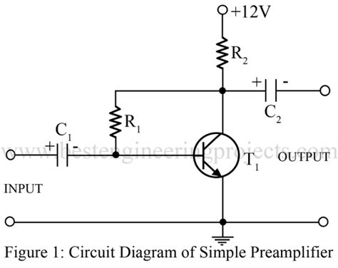 Simple Preamplifier Circuit Using Single Transistor Engineering Projects