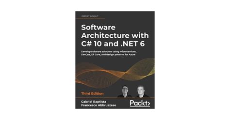 Software Architecture With C And NET Third Edition Develop Software Solutions Using