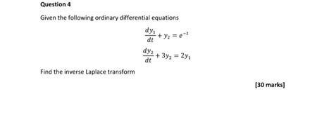Solved Given The Following Ordinary Differential Equations