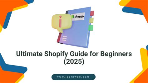 Ultimate Shopify Guide For Beginners 2025 LearnWoo
