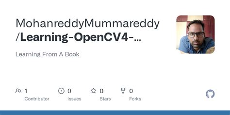 Github Mohanreddymummareddy Learning Opencv With Python Learning From A Book