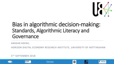 Bias In Algorithmic Decision Making Standards Algorithmic Literacy And Governance Pptx