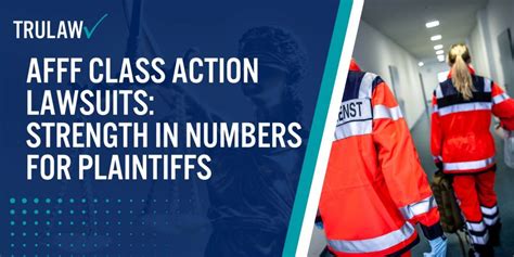 Afff Class Action Lawsuits Strength In Numbers For Plaintiffs 1 Best