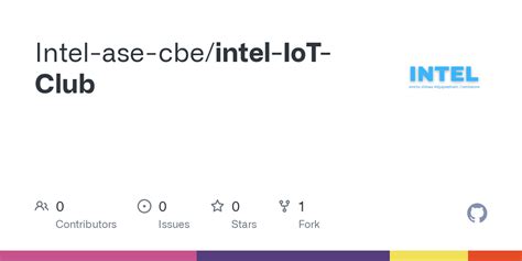 GitHub Intel Ase Cbe Intel IoT Club