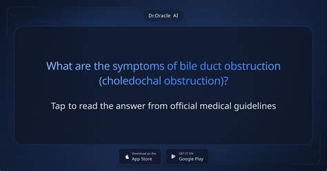 What Are The Symptoms Of Bile Duct Obstruction Choledochal Obstruction