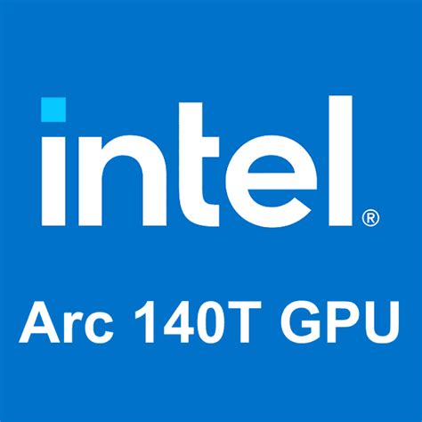 Intel Arc 140t Gpu Benchmarks De Placas Gráficas Pc Builds Intel Arc 140t Gpu Benchmarks De Placas Gráficas Pc Builds