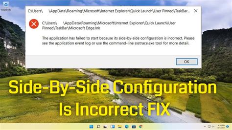 Windows 11 How To Fix The Application Has Failed To Start Because Its Side By Side