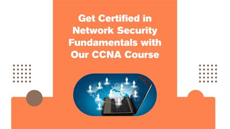 Ppt Get Certified In Network Security Fundamentals With Our Ccna